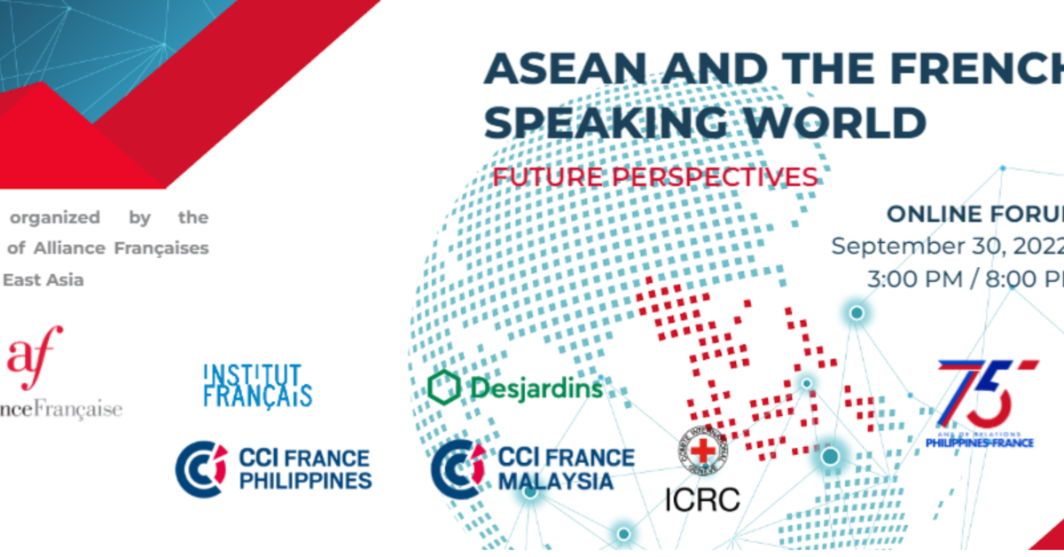 [Virtual] Online Forum : ASEAN And The French Speaking World | CCI ...