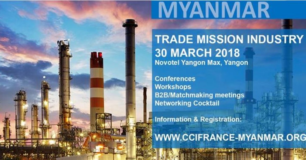 Trade Mission to Myanmar | CCI France Malaisie