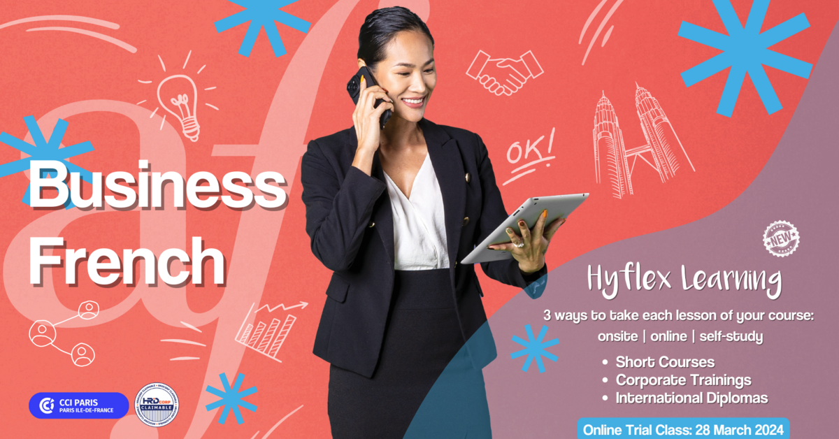 Hyflex Business French Course - Alliance Française de Kuala Lumpur ...