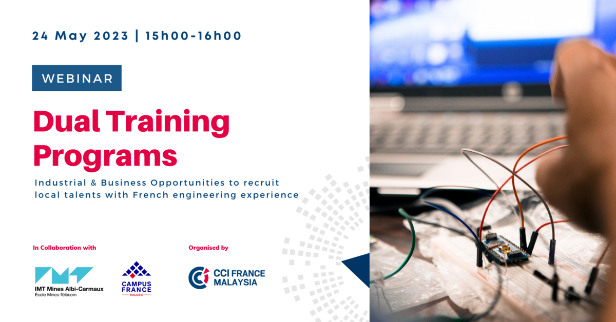 [Webinar] Dual Training Programs | CCI France Malaisie