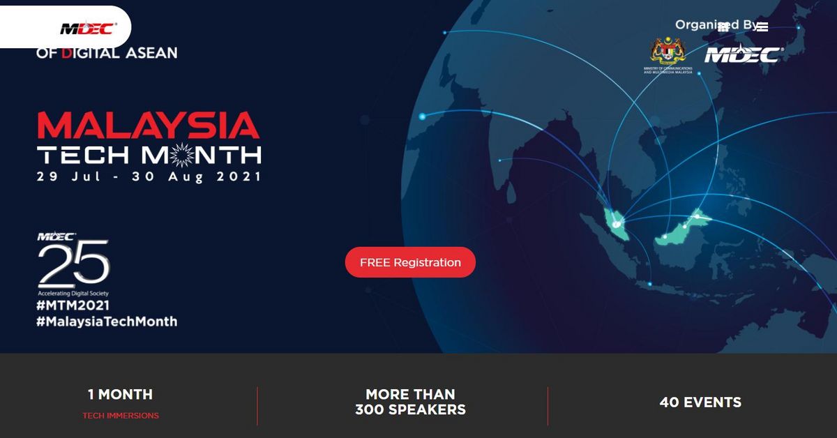 Malaysia Tech Month 2021 - ASEAN’S BIGGEST DIGITAL TECH CONFERENCE IS ...